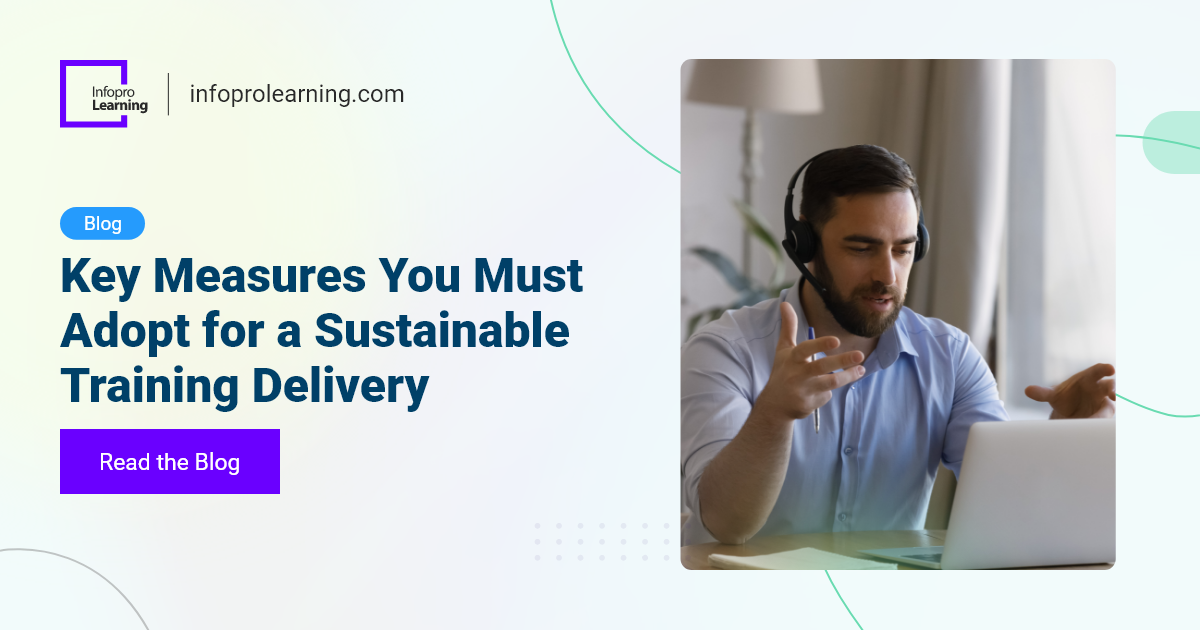 What are the Key Measures to Ensure Sustainable Training Delivery