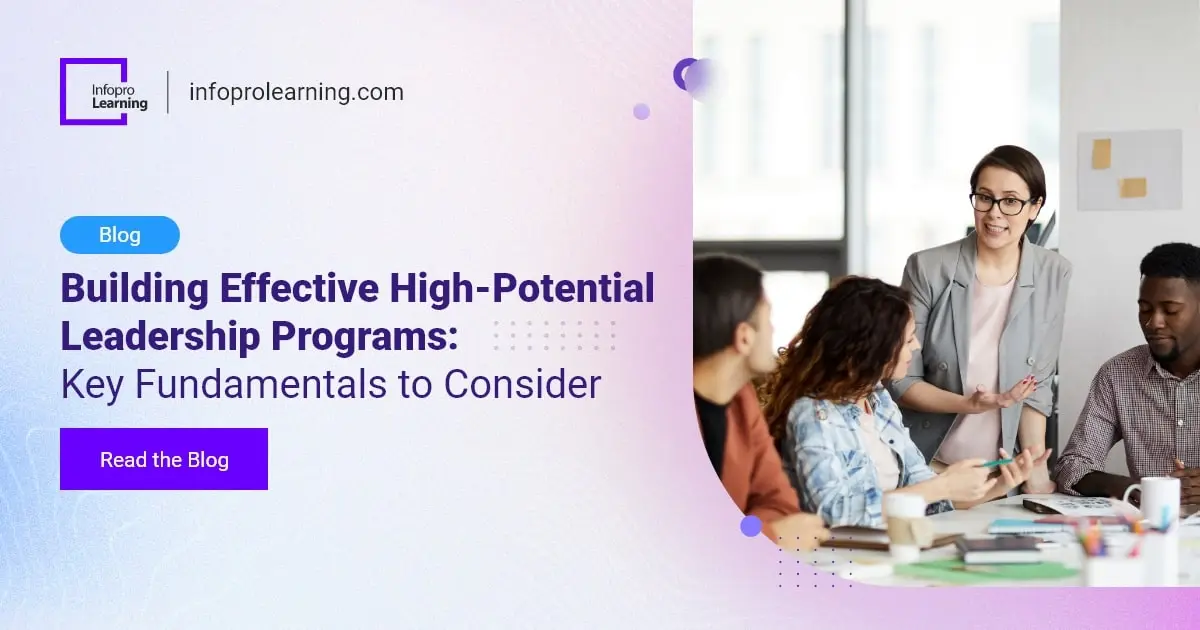 5 Steps to Robust High Potential Leadership Development Programs