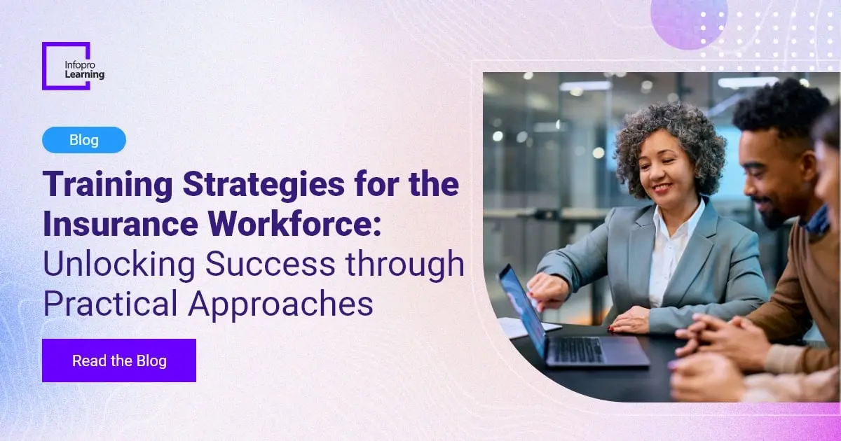 Empower Your BFSI Insurance Workforce with Innovative Training Approaches