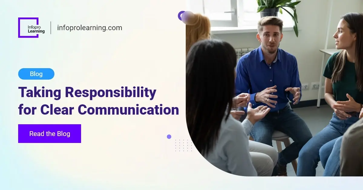 How to Take Responsibility for Clear Communication