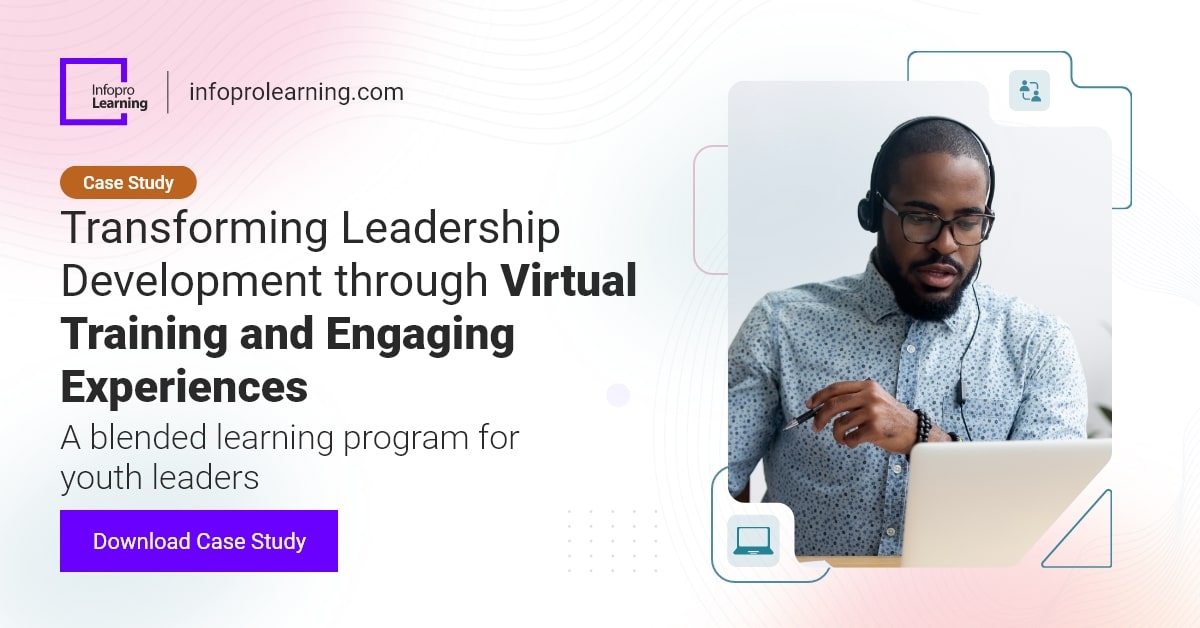 Leadership Development with Virtual Training and Engaging Experiences