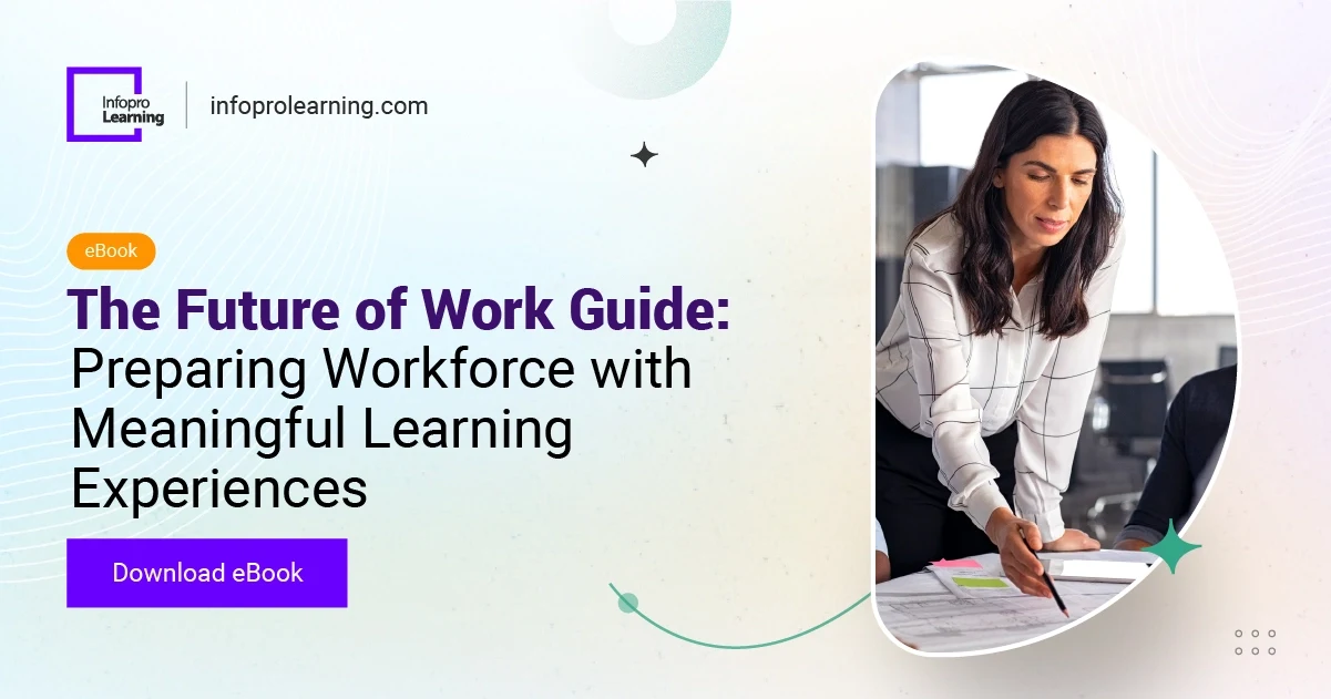 Preparing Workforce with Meaningful Learning Experiences