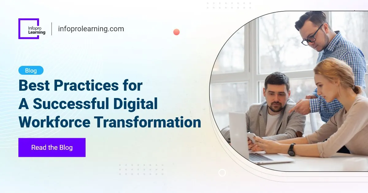 Achieve Digital Workforce Transformation with 6 Best Practices