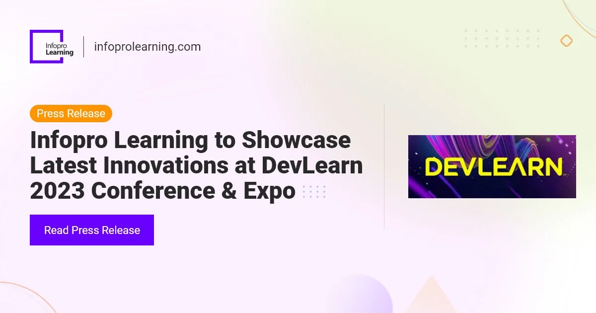 Infopro Learning to Showcase Latest Innovations at DevLearn 2023 ...