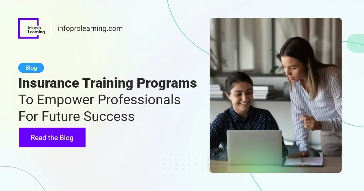 Insurance Training Programs for Future‑Ready Workforce
