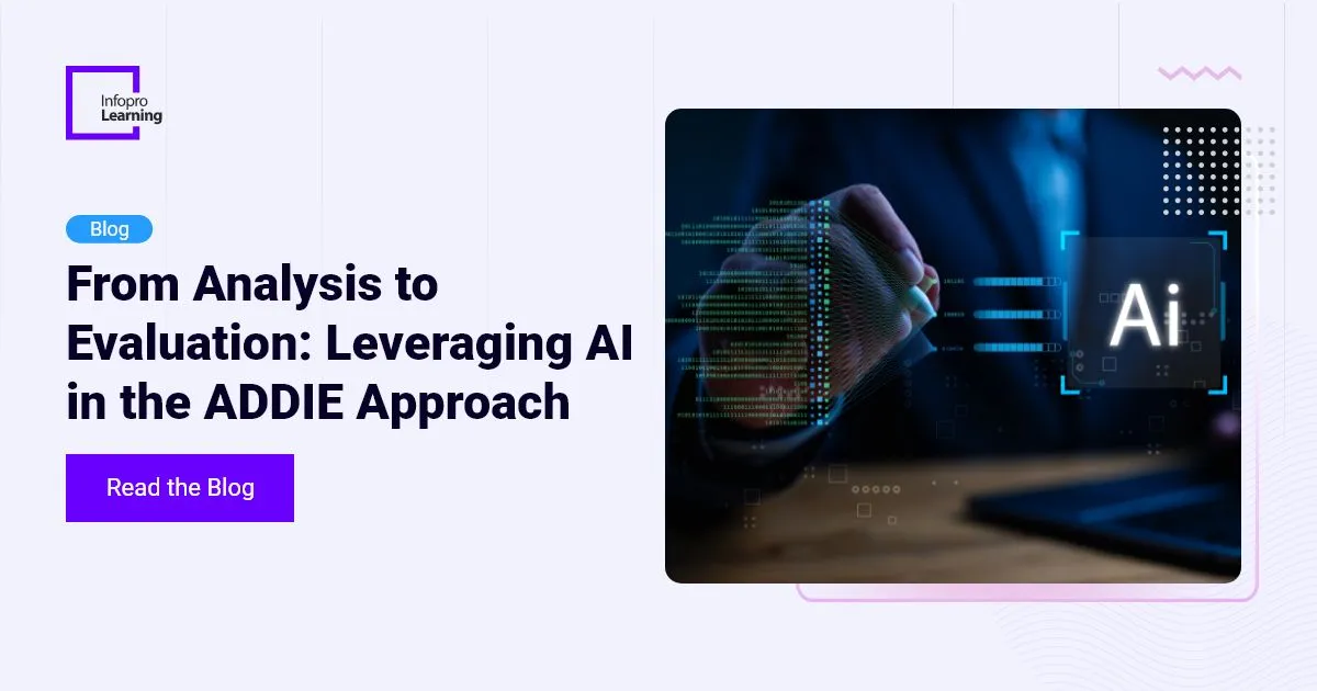 AI in ADDIE Model: Optimize Training from Analysis to Evaluation