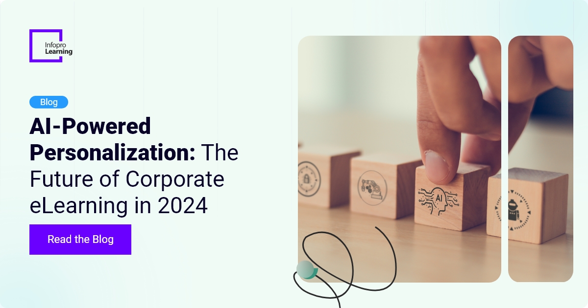 AI-Powered Personalization in Corporate eLearning: Shaping 2024 and Beyond