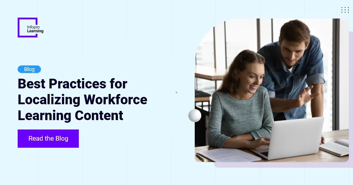 Optimize Workforce Learning: Best Practices in eLearning Localization