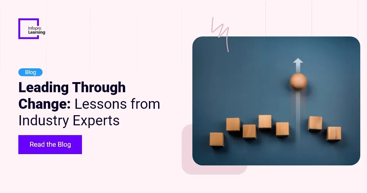 Leading Through Change: Insights from Industry Experts