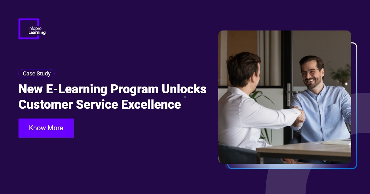 New eLearning Program Unlocks Customer Service Excellence– Case Study