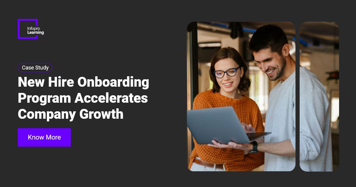 New Hire Onboarding Program Accelerates Company Growth– Case Study