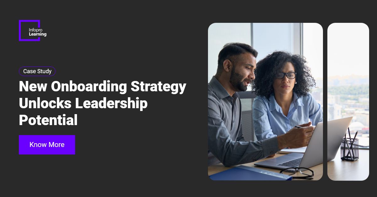 New Onboarding Strategy Unlocks Leadership Potential - Case Study