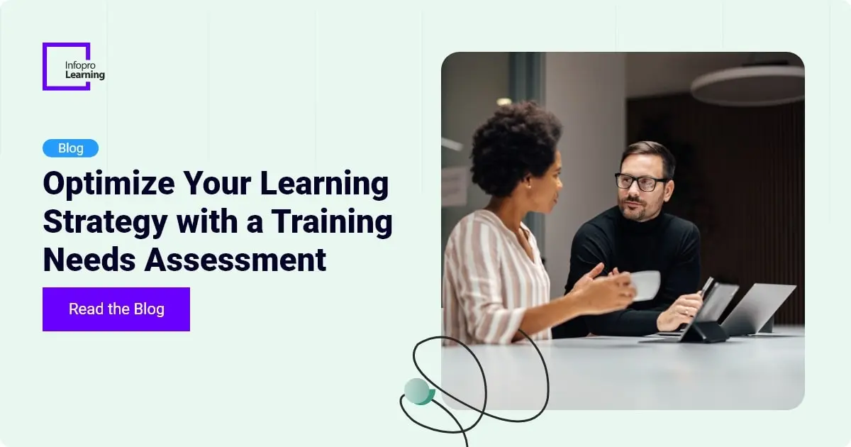 Optimizing Learning Strategies with Training Needs Assessment