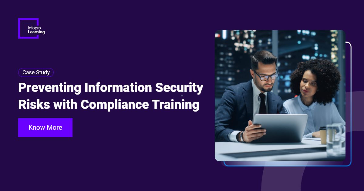 Preventing Information Security Risks with Compliance Training – Case Study