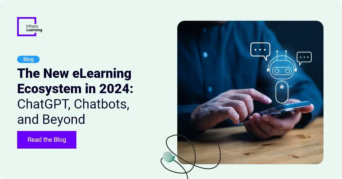 Unlocking 2024’s eLearning Ecosystem: AI, ChatGPT, and Trends