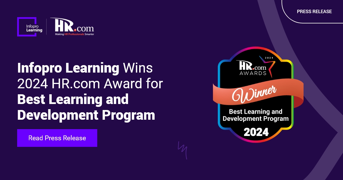 Infopro Learning Wins 2024 HR.com Award for Best Learning and ...