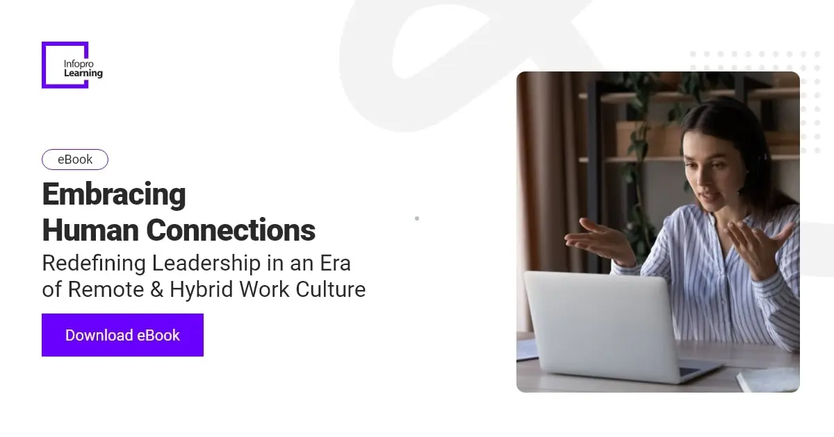 Embracing Human Connections: Redefining Leadership in an Era of Remote ...