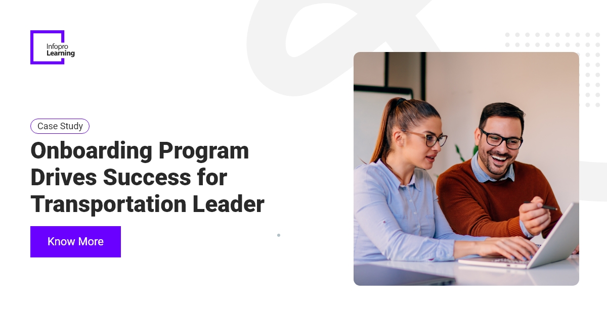 Onboarding Program Drives Success for a Transportation Leader – Case Study