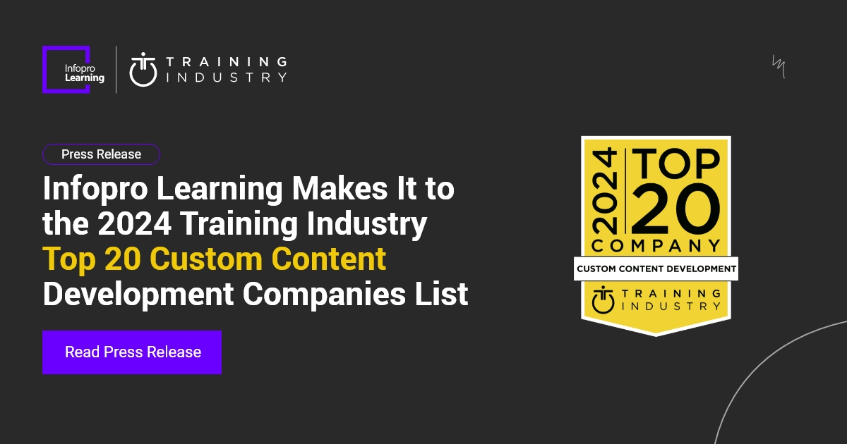 Infopro Learning Makes It to the 2024 Training Industry Top 20 Custom Content Development ...