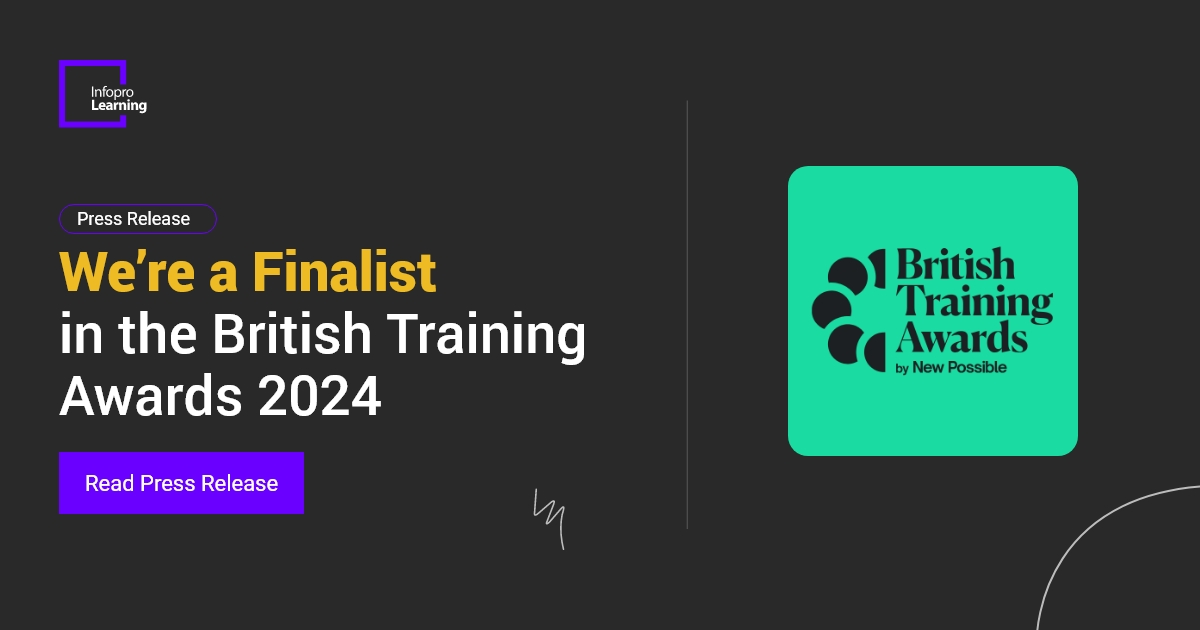 We’re a Finalist in the British Training Awards 2024 - Infopro Learning