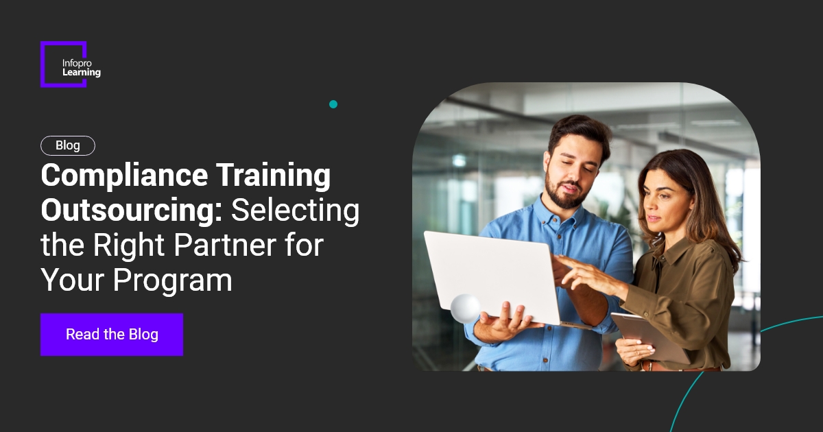 How to Choose the Right Partner for Outsourcing Compliance Training