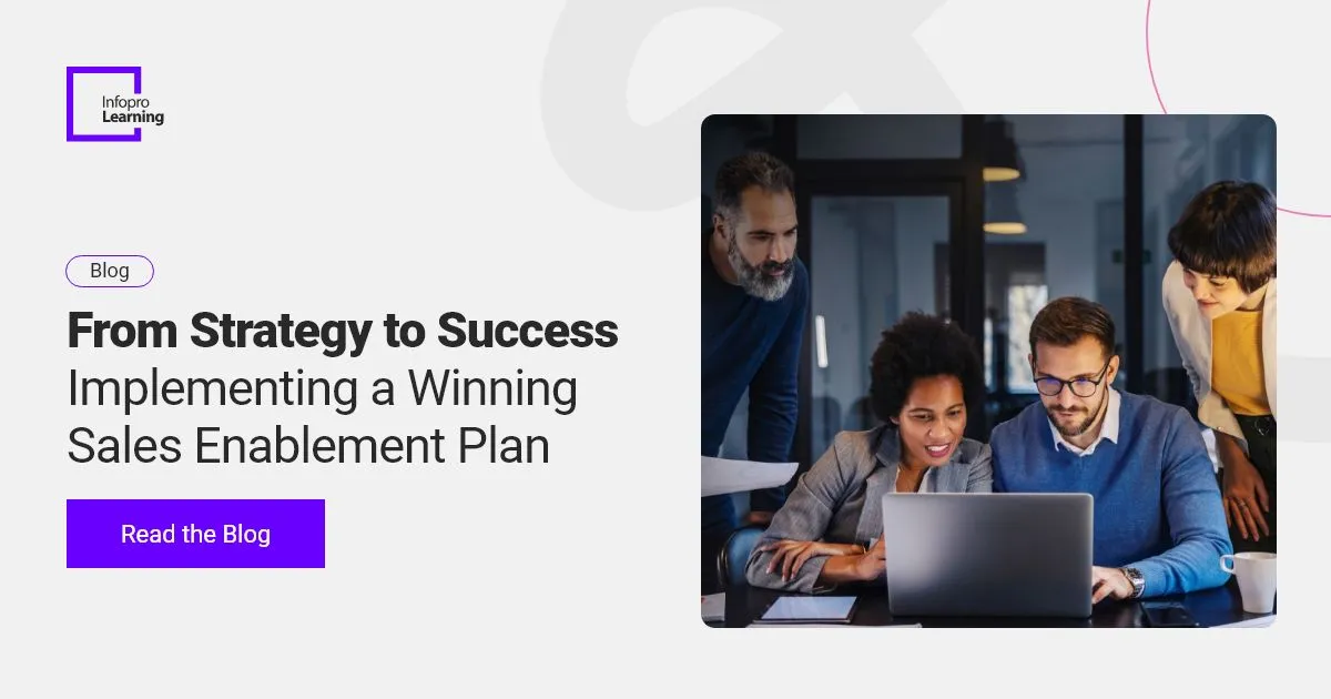 Mastering Sales Enablement: Strategy to Sales Success