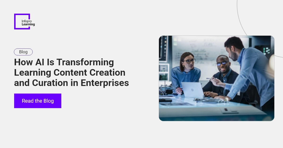 AI in L&D: Transforming Learning Content Creation & Curation