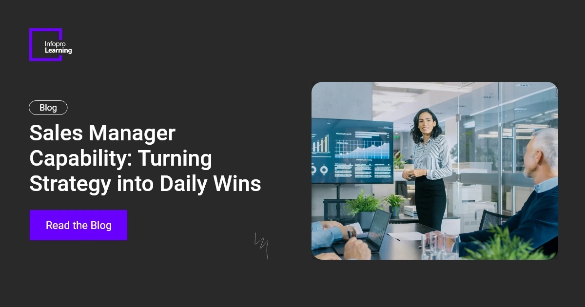 Sales Manager Capability: Turning Strategy into Wins