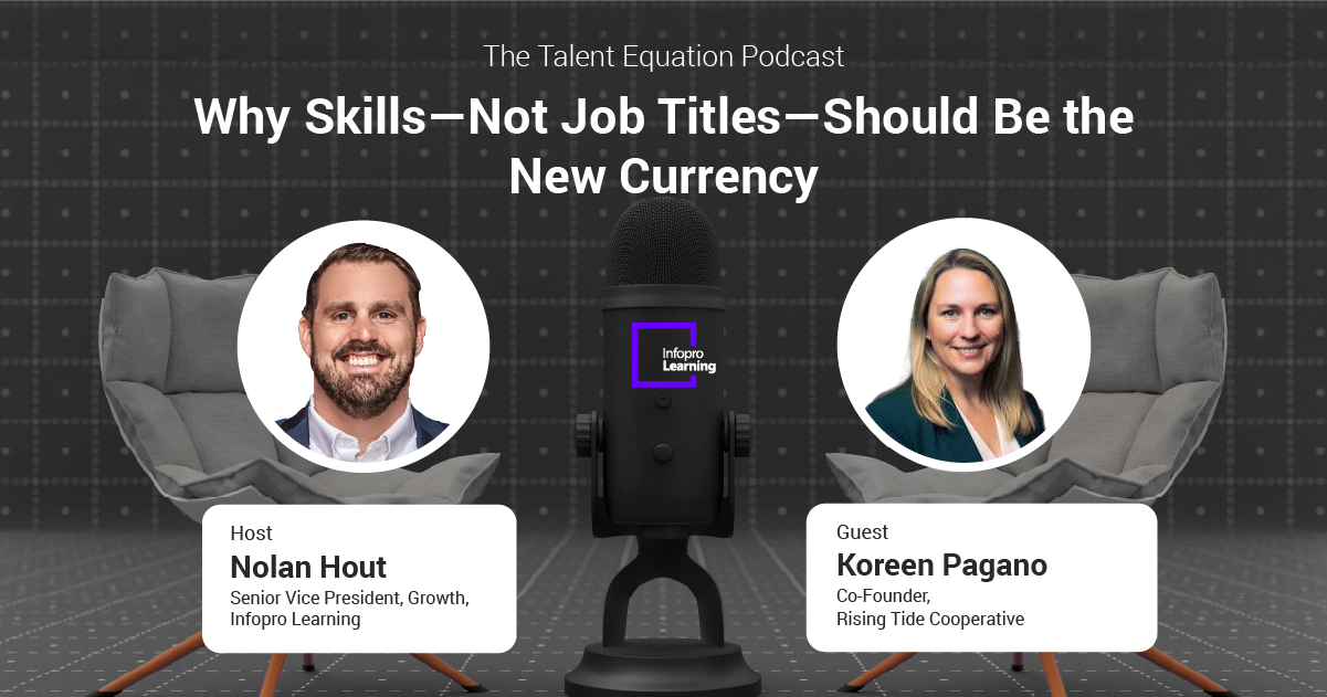 Koreen on Building a Skills-Based Organization | Podcast